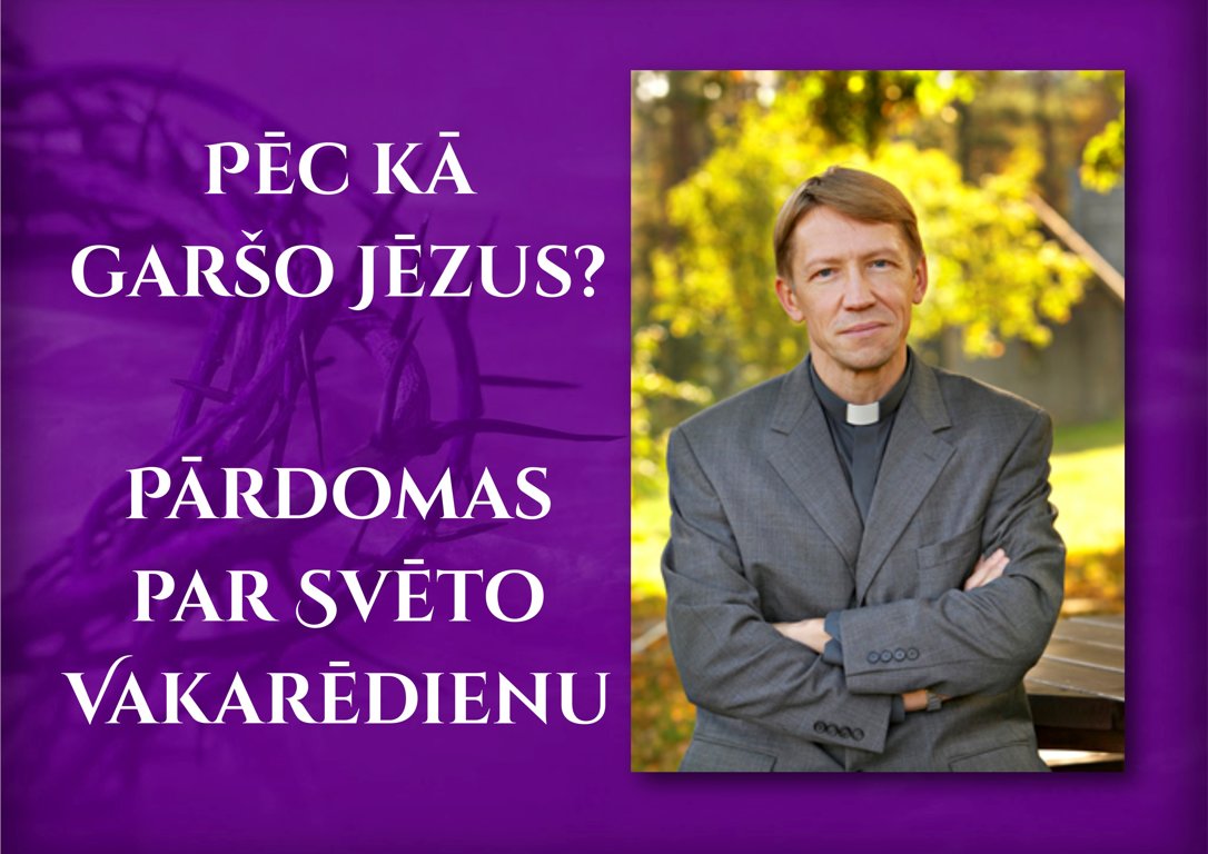 Juris Rubenis: Pēc kā garšo Jēzus? "Svētrīta" pārdomas par Svēto ...
